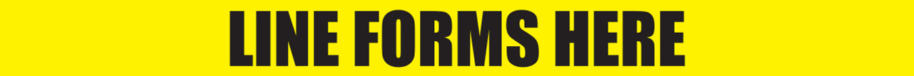 Line Forms Here - Inline Printed Floor Marking Tape