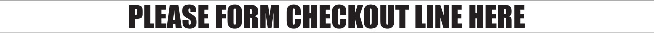 Please Form Checkout Line Here - Inline Printed Floor Marking Tape ...