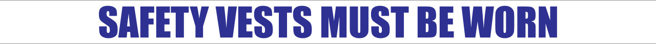 Safety Vests Must Be Worn - Inline Printed Floor Marking Tape ...
