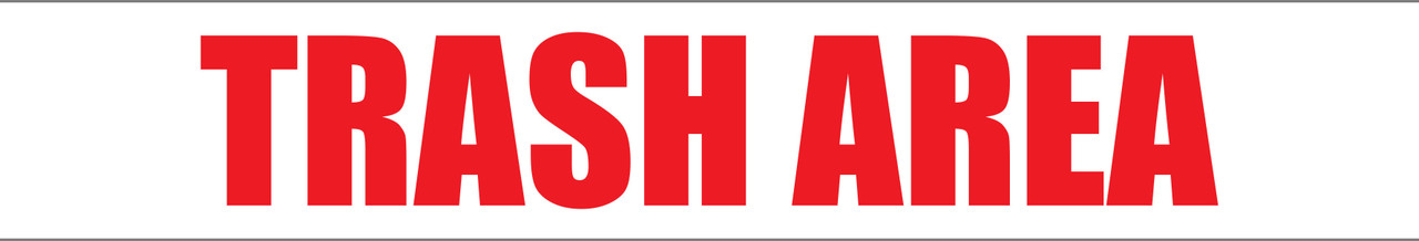 Trash Area - Inline Printed Floor Marking Tape | Creative Safety Supply