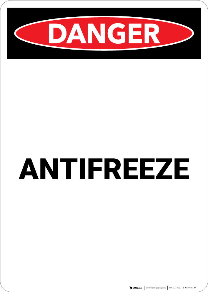 Antifreeze - Portrait Wall Sign | Creative Safety Supply