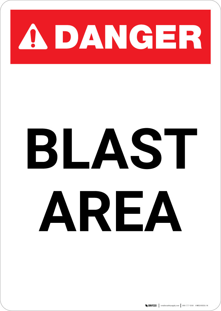 Blast Area - Portrait Wall Sign | Creative Safety Supply