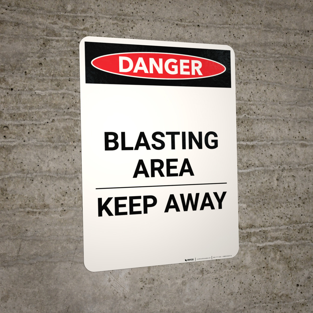 Blasting Area Keep Away - Portrait Wall Sign