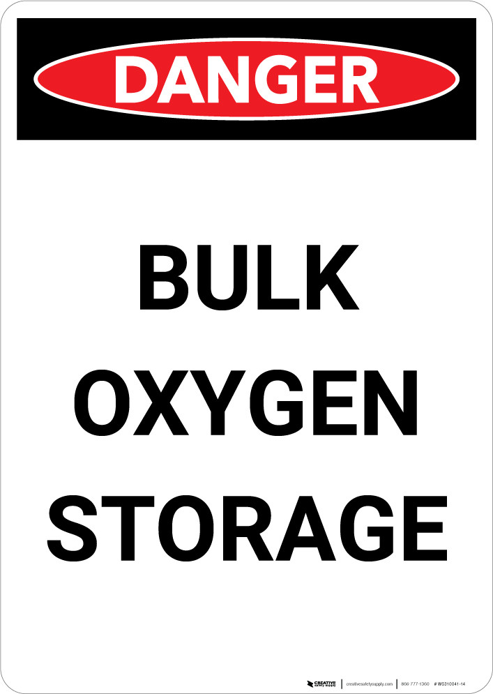 Bulk Oxygen Storage - Portrait Wall Sign