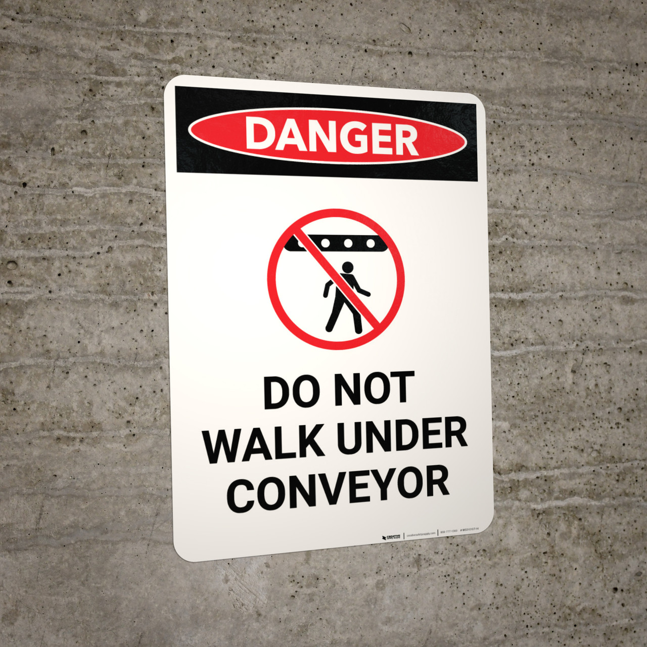 Do Not Walk Under Conveyor with Icon - Portrait Wall Sign | Creative ...