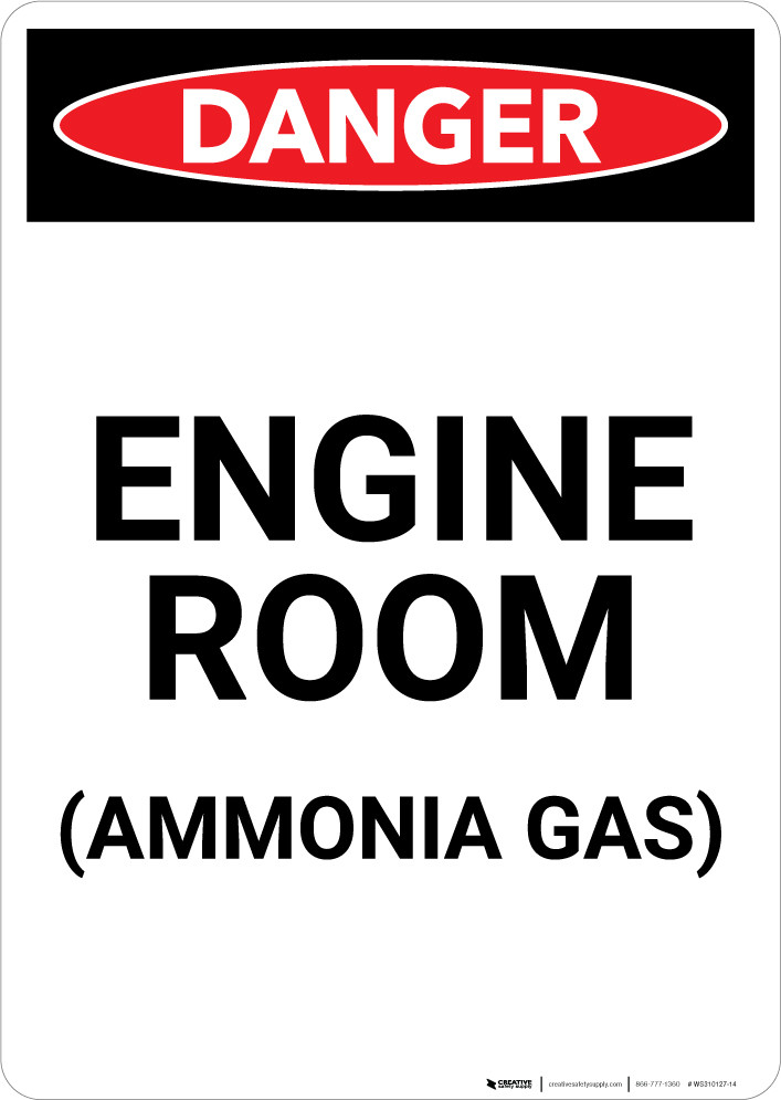 Engine Room Ammonia Gas - Portrait Wall Sign | Creative Safety Supply