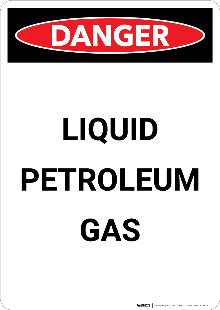 Liquid Petroleum Gas - Portrait Wall Sign | Creative Safety Supply