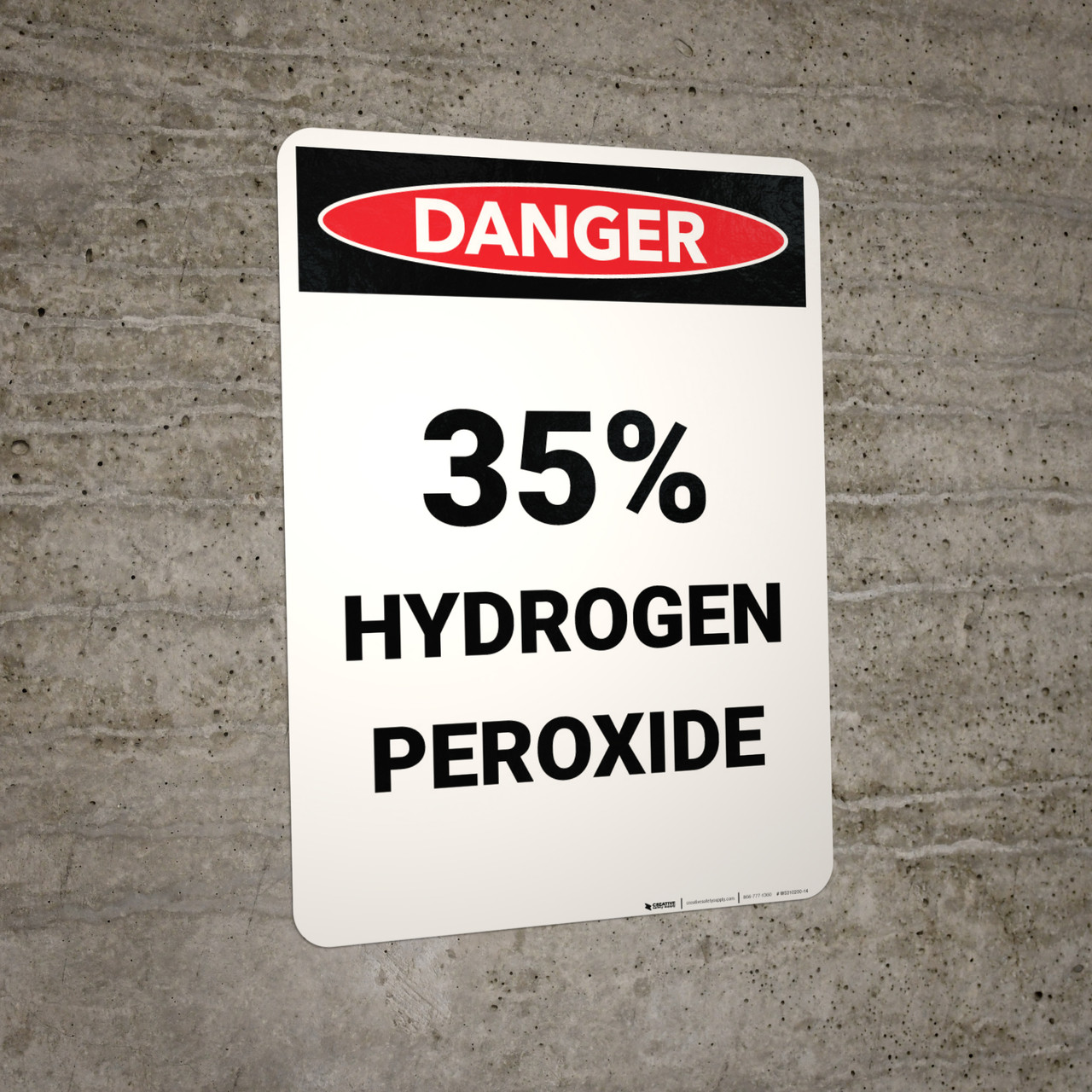 35% Hydrogen Peroxide - Portrait Wall Sign