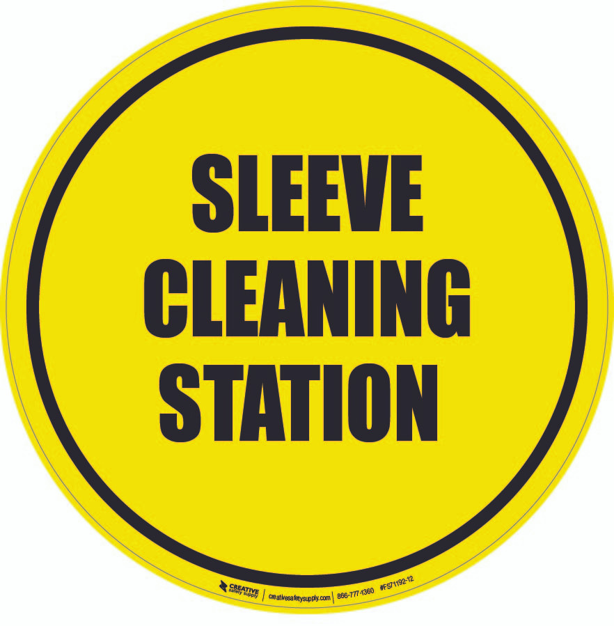 Sleeve Cleaning Station Floor Sign
