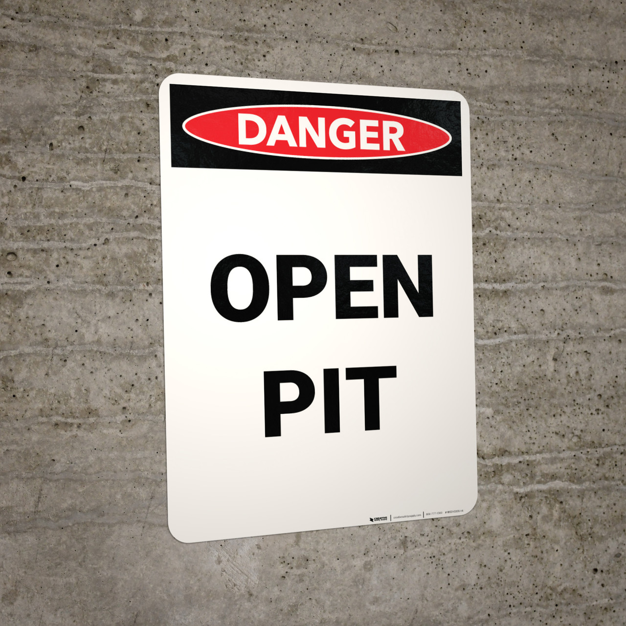 Open Pit - Portrait Wall Sign | Creative Safety Supply