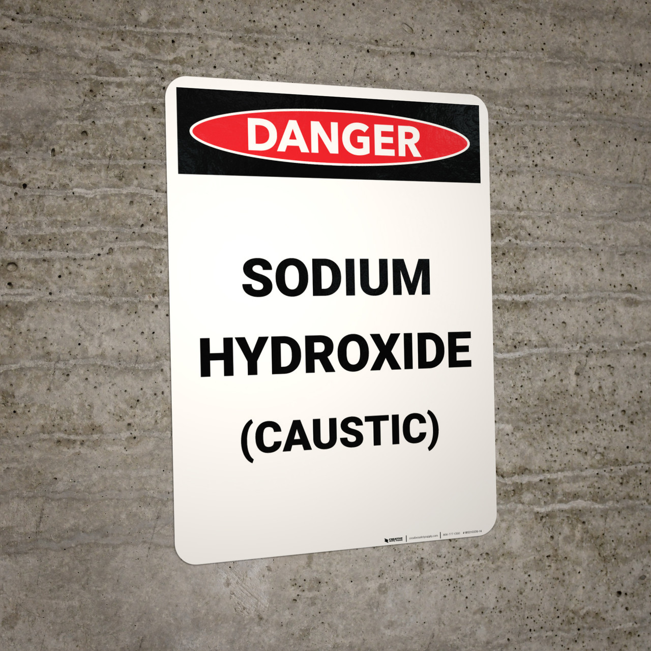 Sodium Hydroxide Caustic - Portrait Wall Sign
