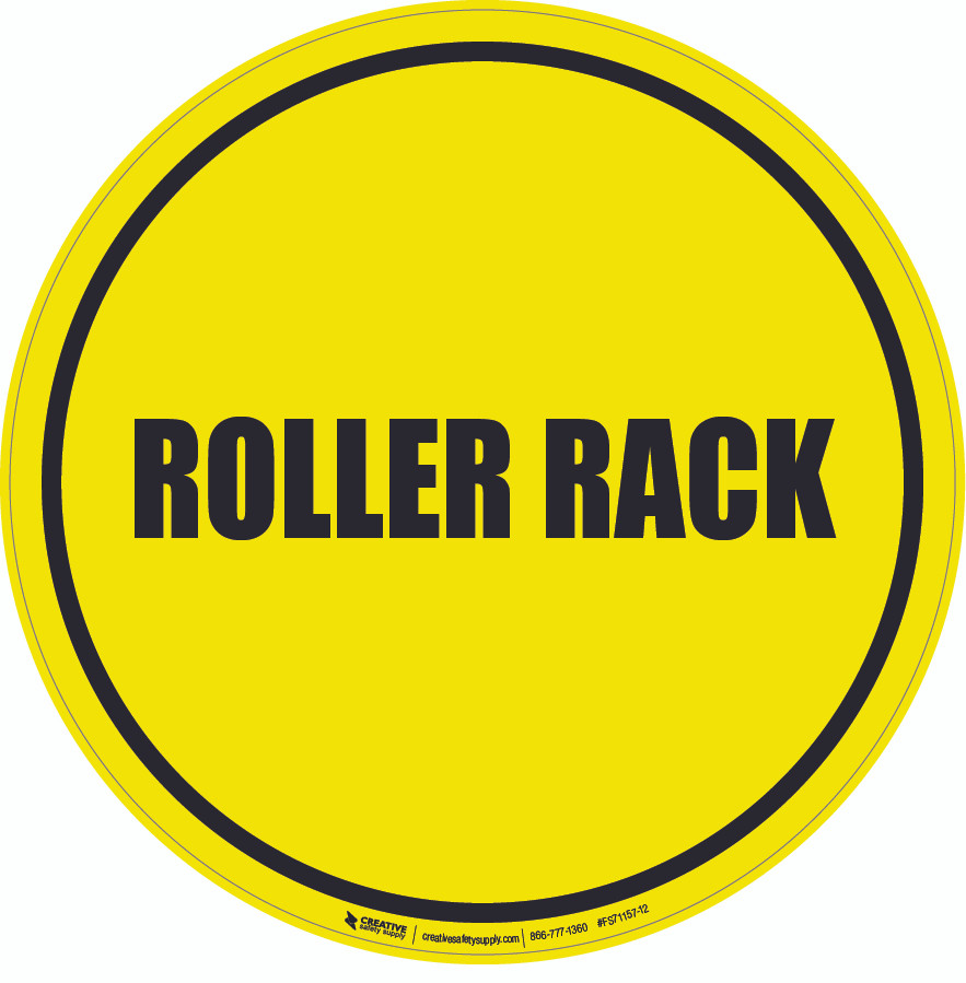 Roller Rack Floor Sign | Creative Safety Supply