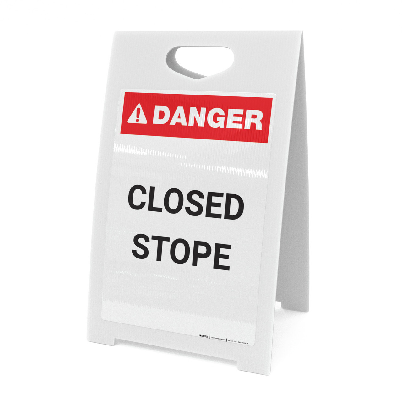 Closed Stope - A-Frame Sign | Creative Safety Supply