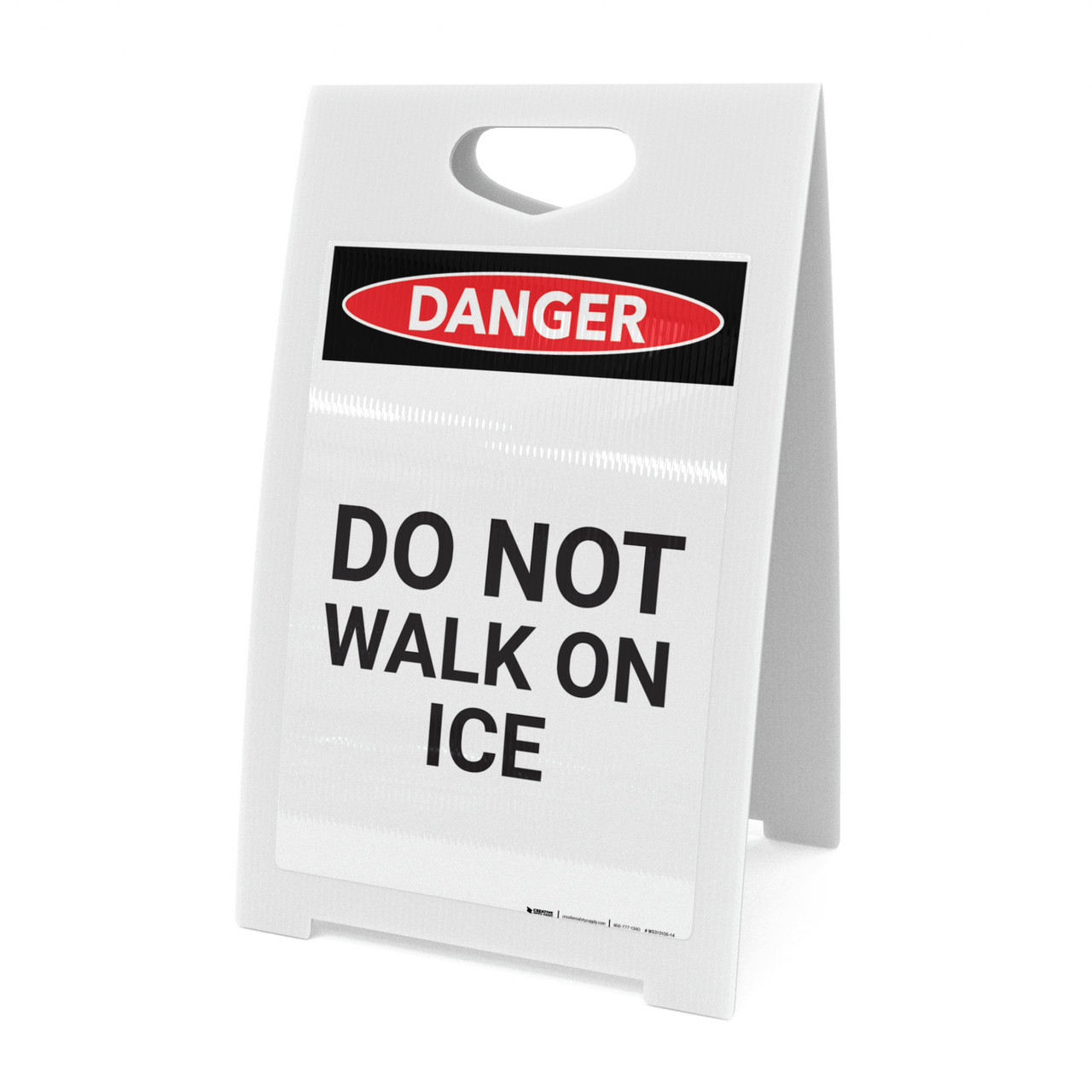 Do Not Walk On Ice - A-Frame Sign | Creative Safety Supply