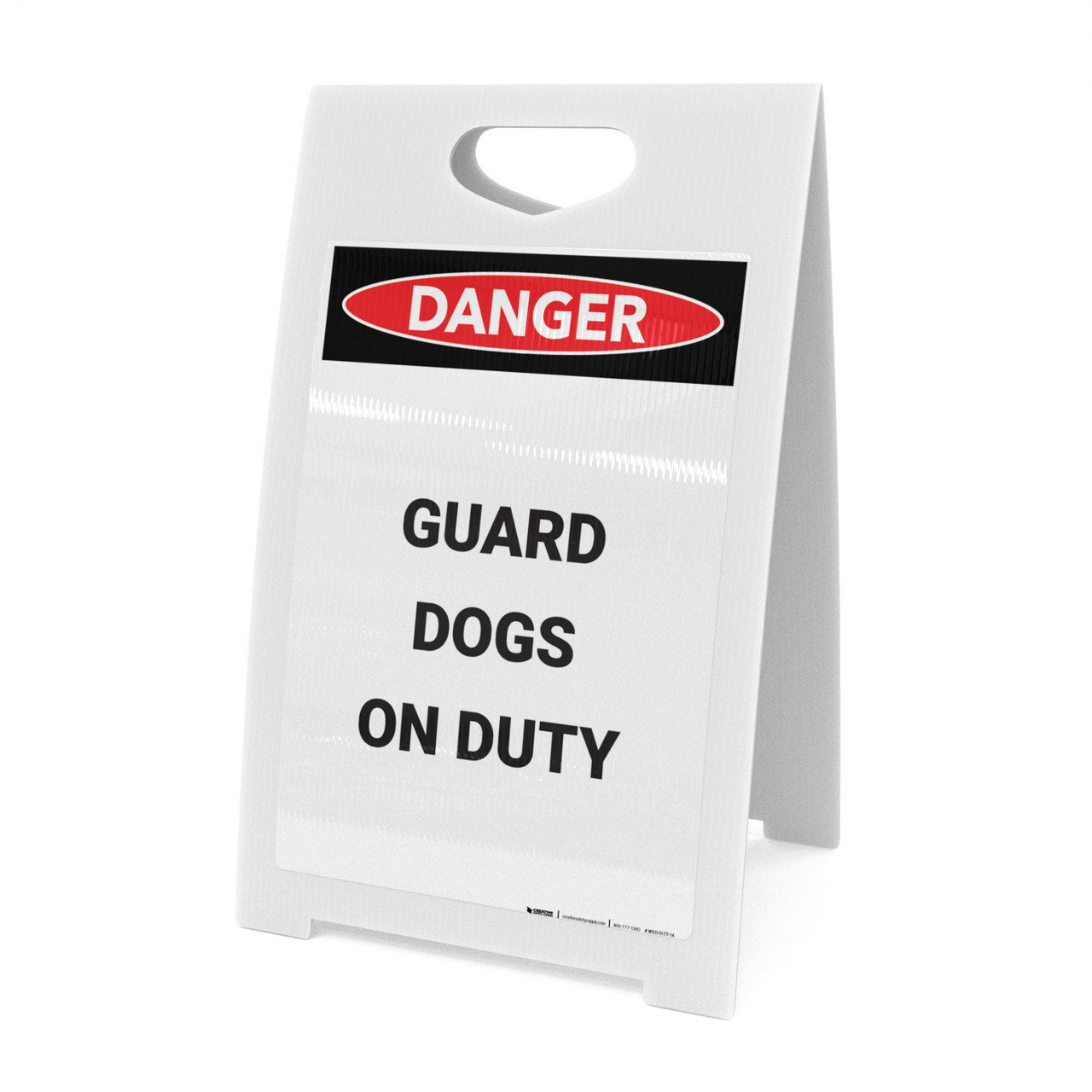 Guard Dogs On Duty - A-Frame Sign | Creative Safety Supply