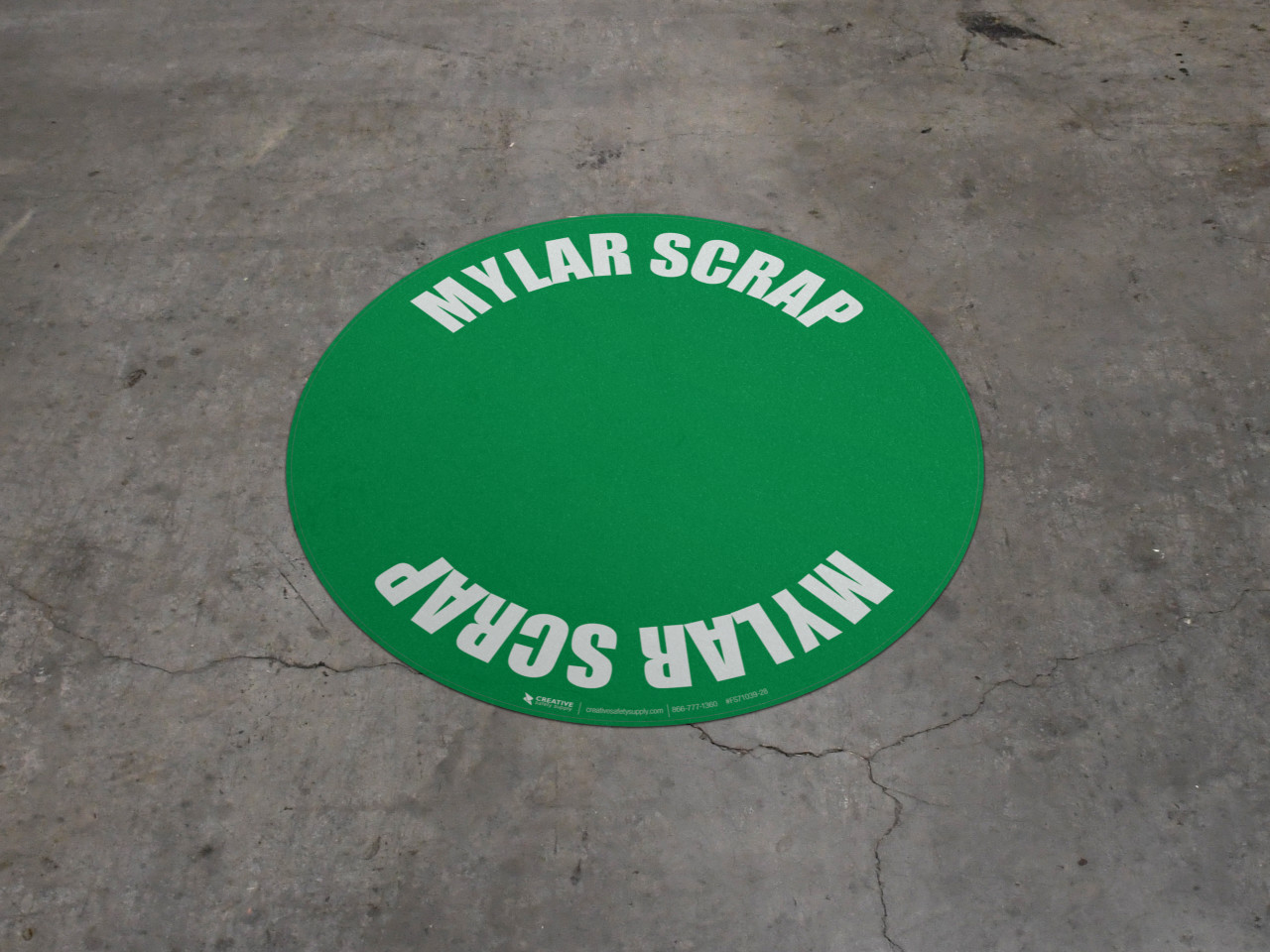 Mylar Scrap Floor Sign