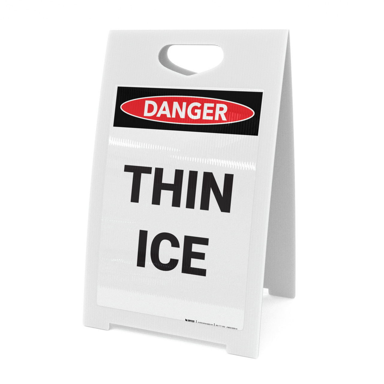 Thin Ice - A-Frame Sign | Creative Safety Supply