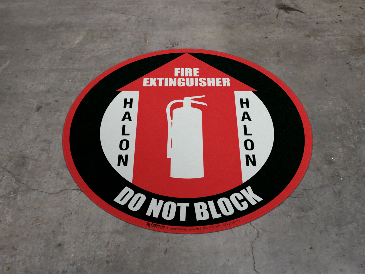 Fire Extinguisher (Halon) Do Not Block - Floor Sign