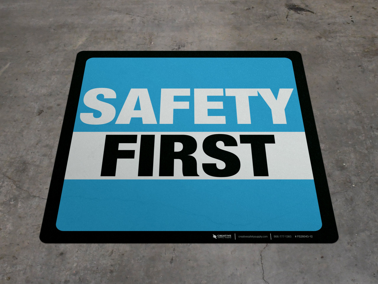 Safety First (Blue/Square) - Floor Sign