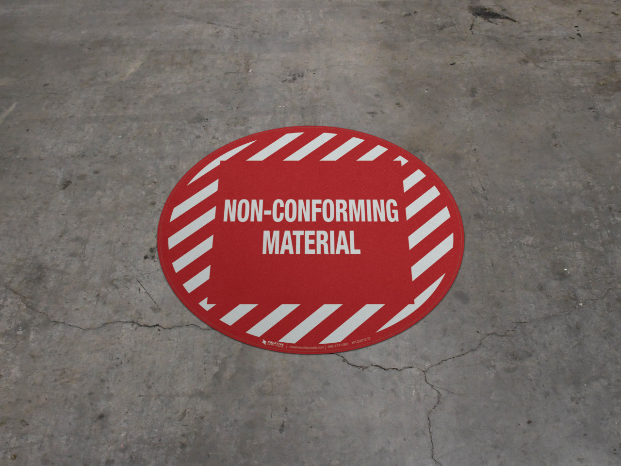 Non-Conforming Material - Floor Sign