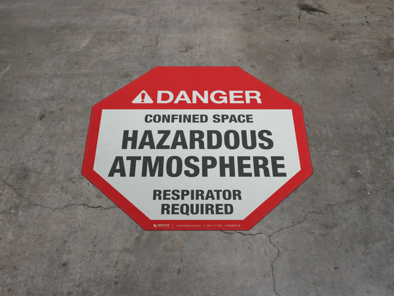 Danger: Confined Space - Hazardous Atmosphere - Respirator Required ...