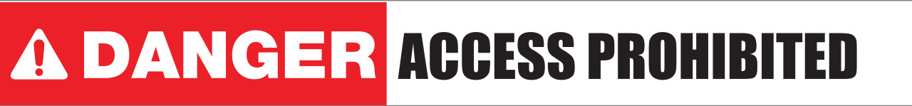 Danger: Access Prohibited - Inline Printed Floor Marking Tape ...