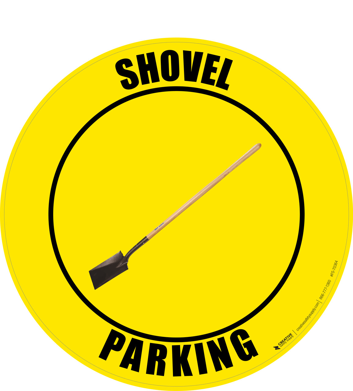 Shovel Parking (Real) Floor Sign | Creative Safety Supply
