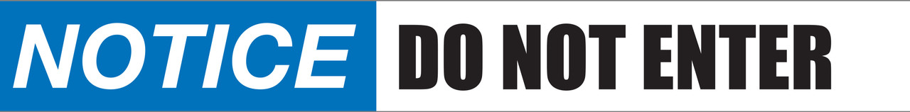 Notice: Do Not Enter - Inline Printed Floor Marking Tape | Creative ...
