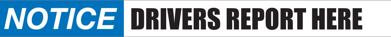 Notice: Drivers Report Here - Inline Printed Floor Marking Tape ...
