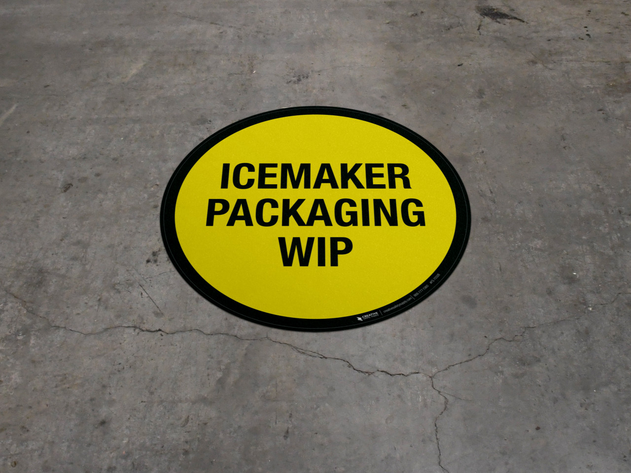Icemaker Packaging WIP Floor Sign | Creative Safety Supply