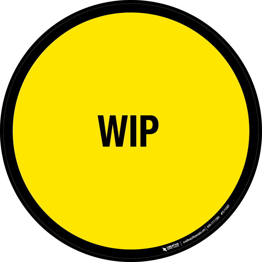 Wip Floor Sign | Creative Safety Supply