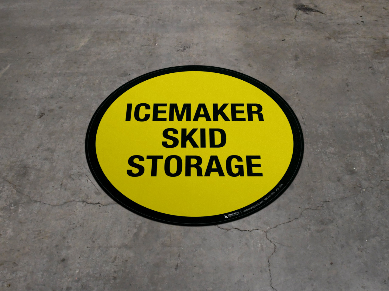 Icemaker Skid Storage Floor Sign | Creative Safety Supply