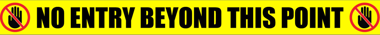 ANSI: No Entry Beyond This Point - Inline Printed Floor Marking Tape ...