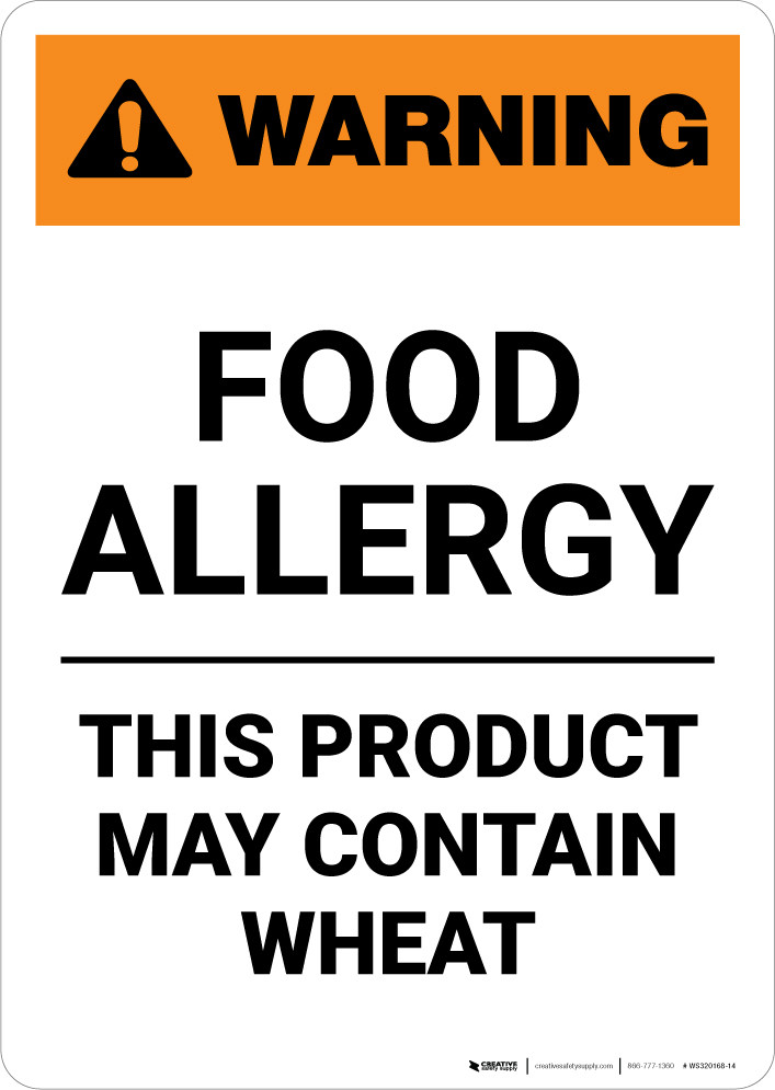 Warning: Food Allergy - Product May Contain Wheat - Portrait Wall Sign ...