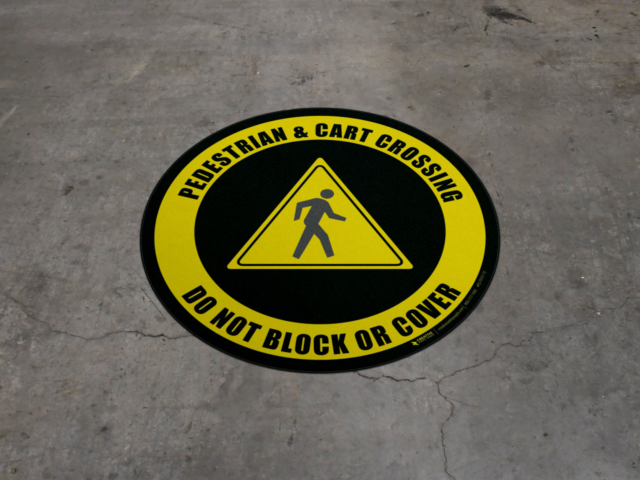 Pedestrian & Cart Crossing Do Not Block or Cover Floor Sign