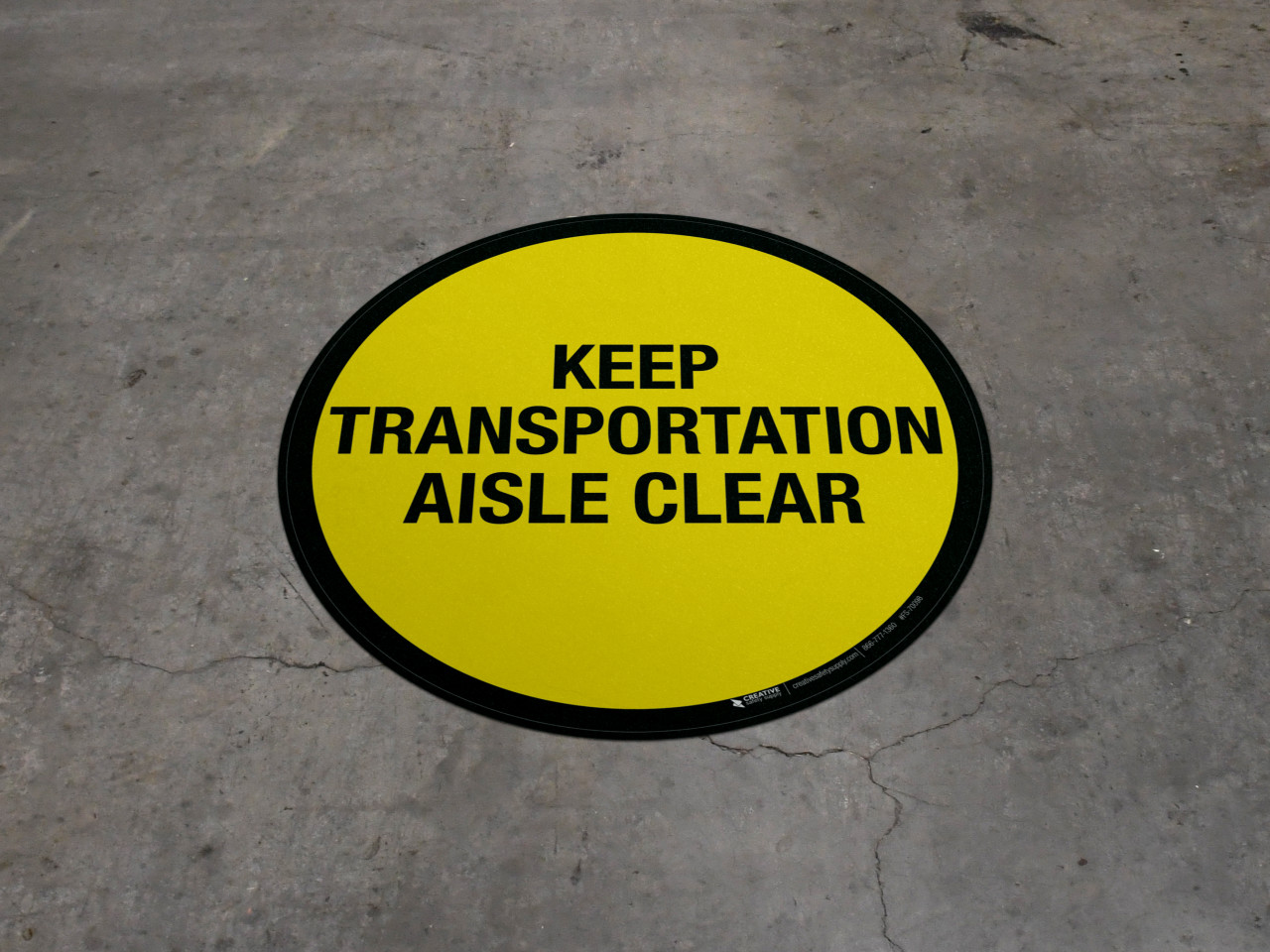 Keep Transportation Aisle Clear Floor Sign | Creative Safety Supply