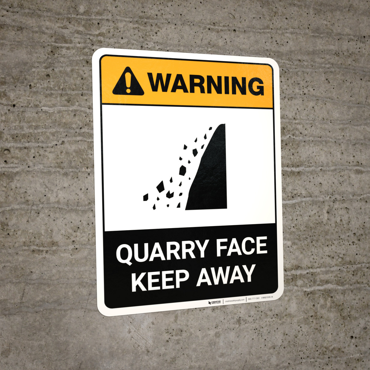 Warning: Quarry Face - Keep Away ANSI - Portrait Wall Sign