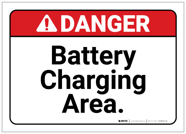 Danger: Battery Charging Area - Label | Creative Safety Supply