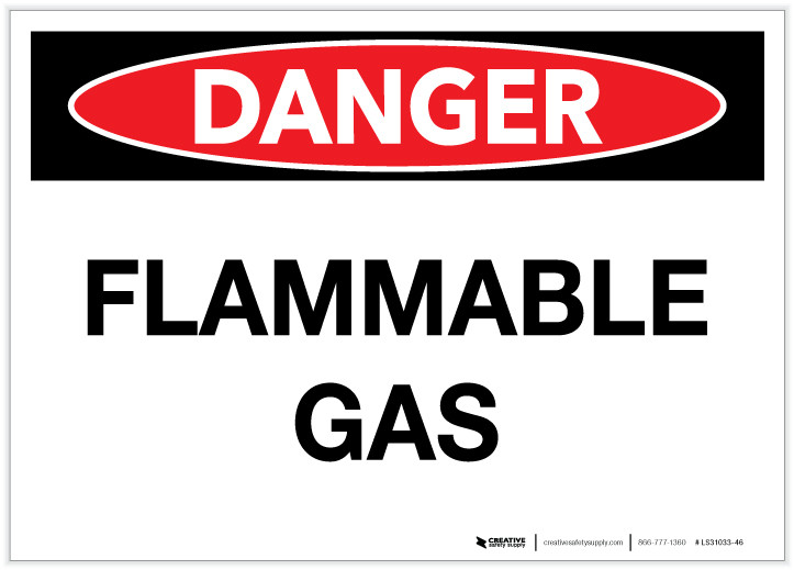 Danger: Flammable Gas - Label