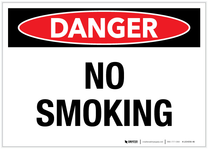 Danger: No Smoking Landscape - Label | Creative Safety Supply
