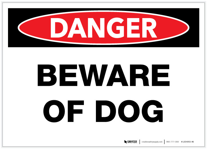 Danger: Beware of Dog - Label | Creative Safety Supply