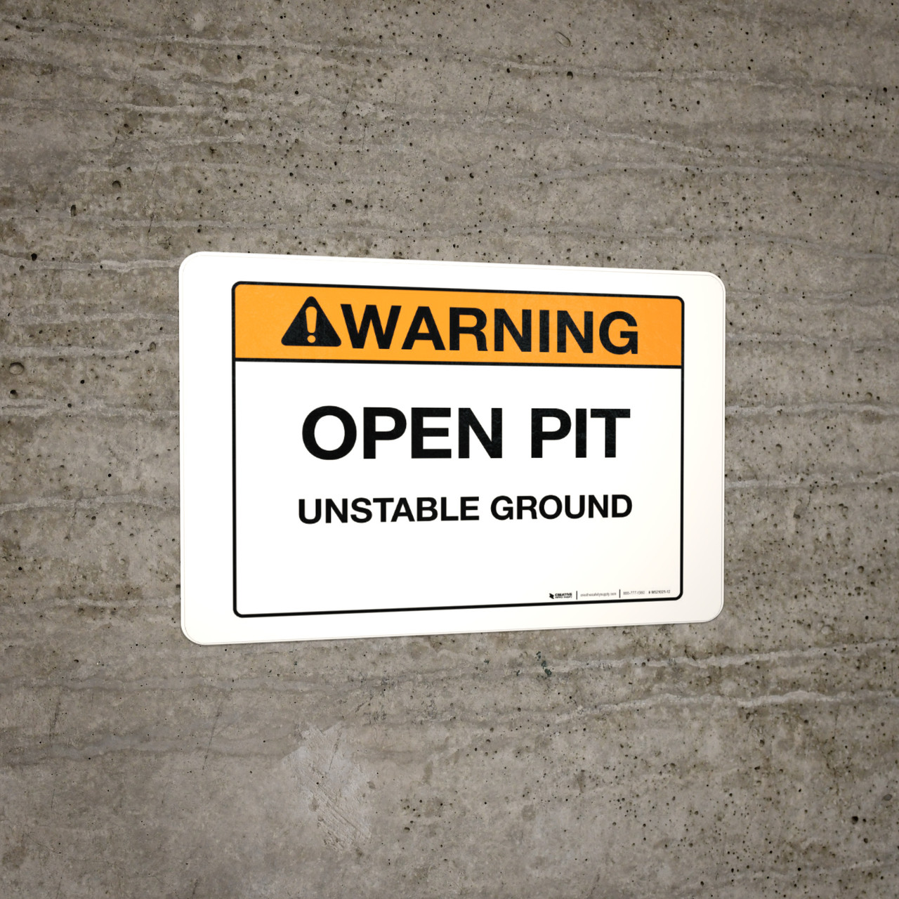 Warning - Open Pit - Wall Sign | Creative Safety Supply