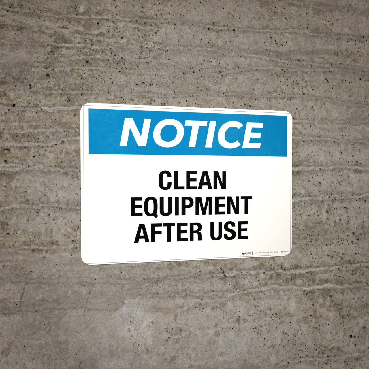 Notice - Clean Equipment After Use - Wall Sign