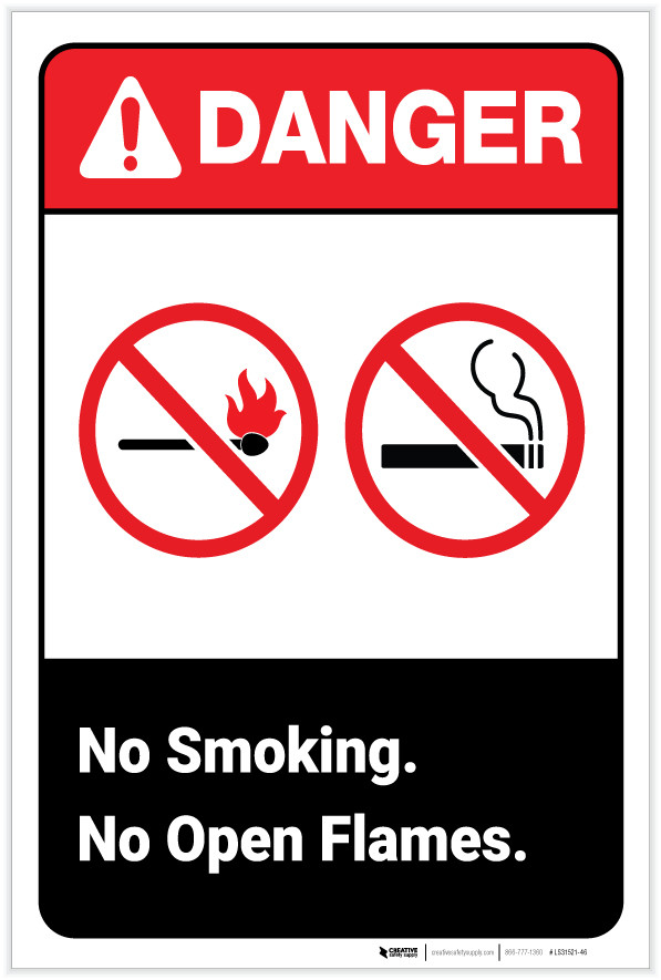 Danger: No Smoking/No Open Flames ANSI - Labels | Creative Safety Supply