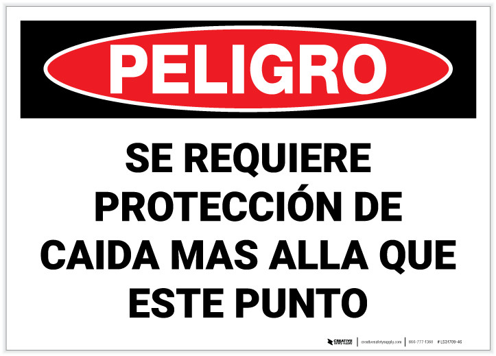 Danger: Fall Protection Required Beyond Spanish - Label