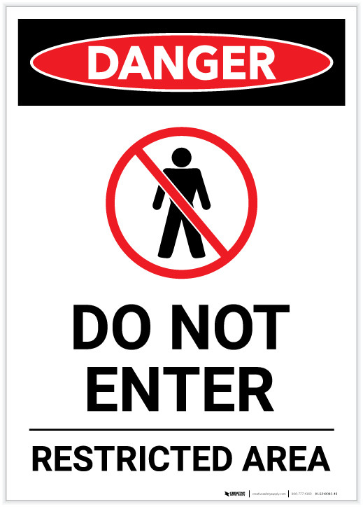 Danger: Do Not Enter Restricted Area With Icon Portrait - Label
