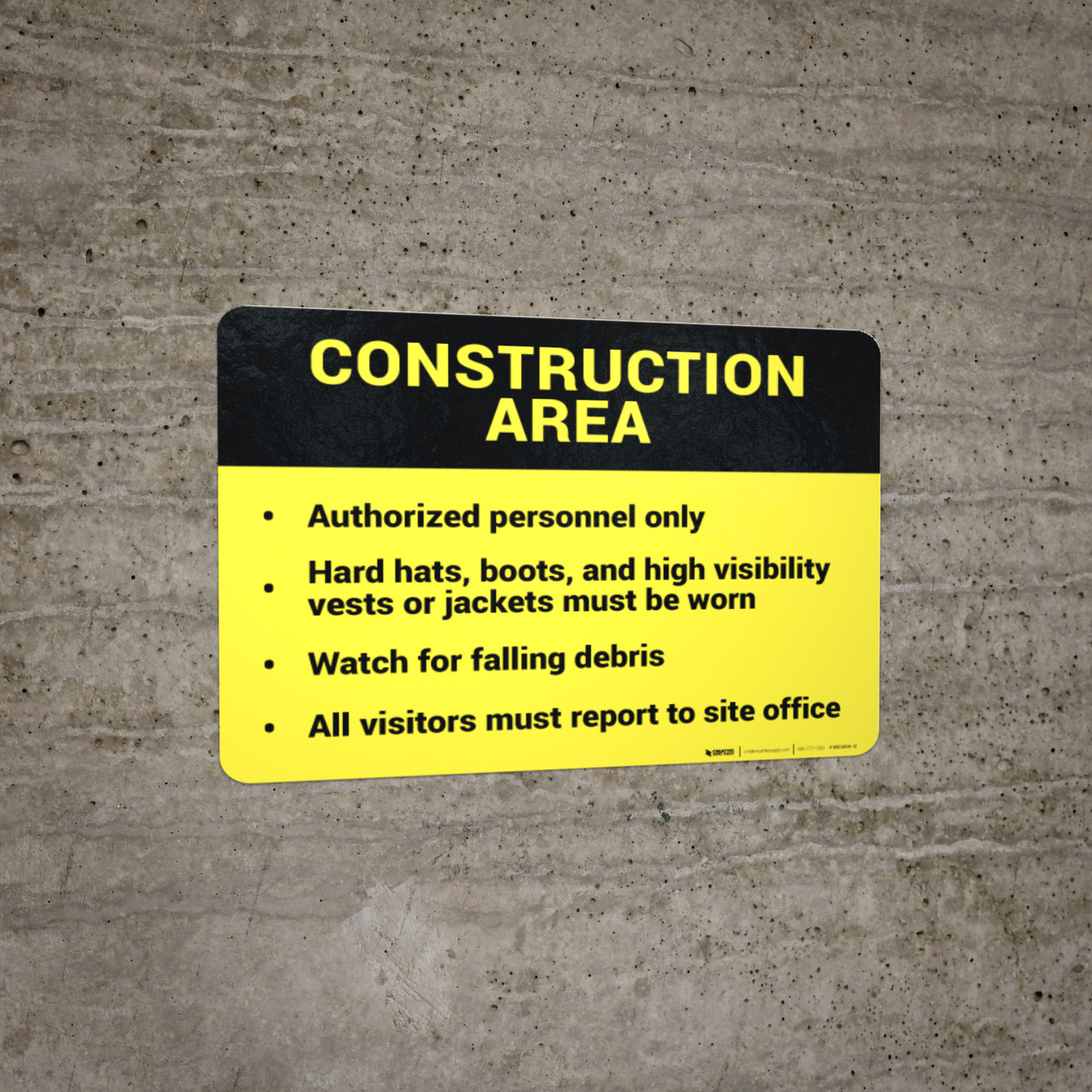 Construction Area - Wall Sign