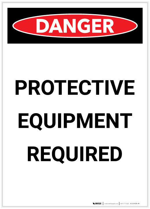 Danger: PPE Protective Equipment Required Portrait - Label | Creative ...