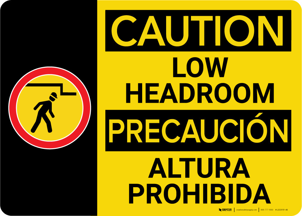 Caution: Low Headroom Bilingual - Label | Creative Safety Supply