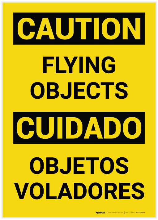 Caution: Flying Objects Bilingual Spanish - Label | Creative Safety Supply